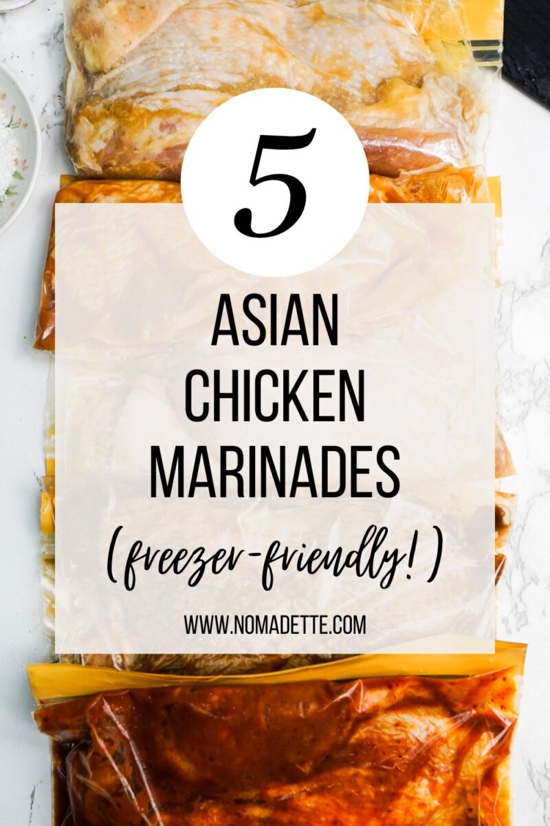 5 Asian Chicken Marinades (freezer-friendly!) - Nomadette