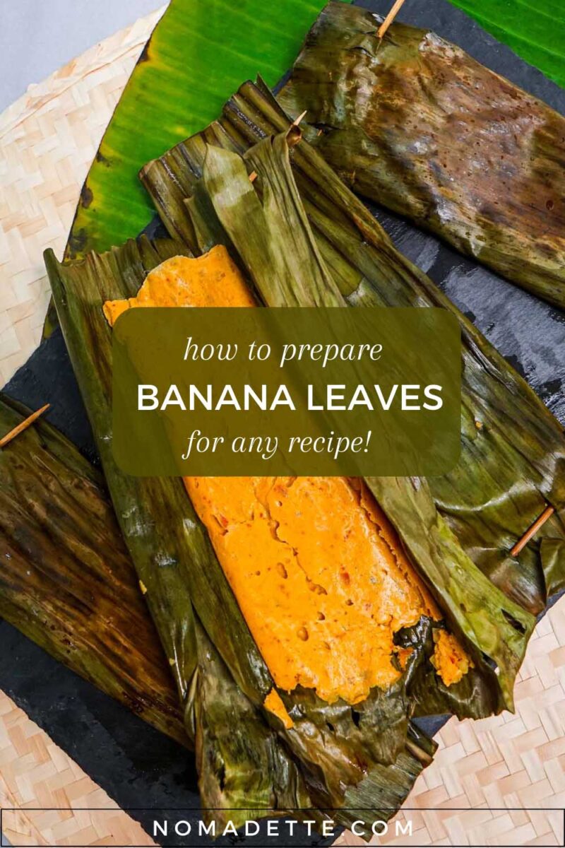 How to Prepare Banana Leaves for Cooking: Tips and Techniques - Nomadette
